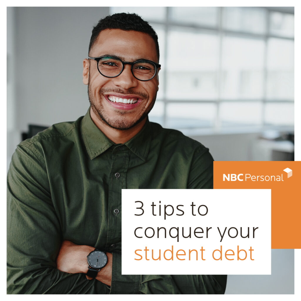 3 Tips to Conquer Your Student Debt | National Bank of Commerce